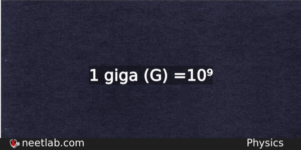 How to convert giga to SI Unit - NEETLab